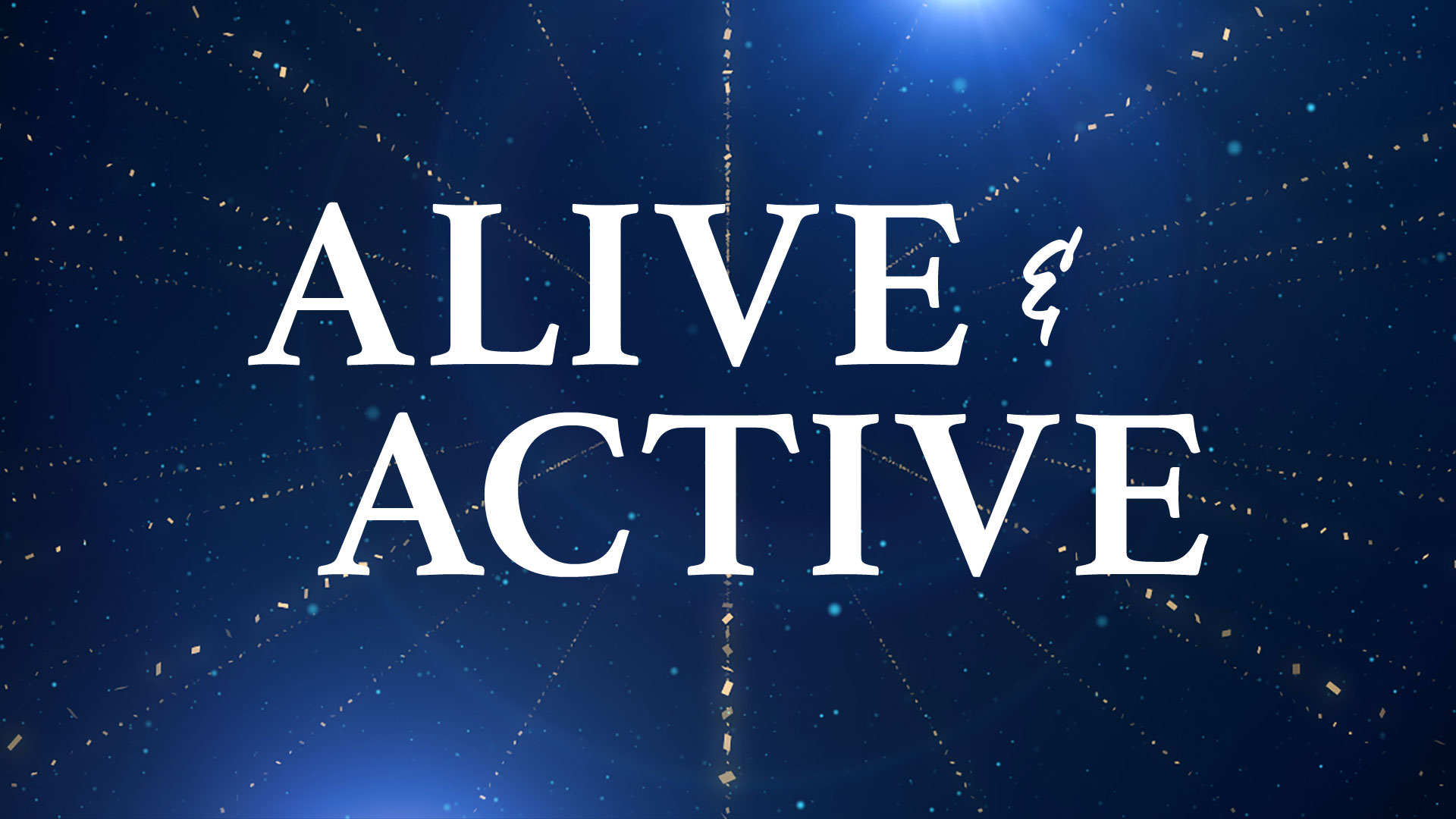 Cross Pointe Church — Alive & Active: New Year’s 2024